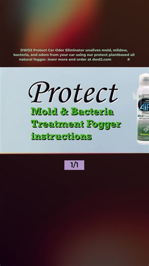 DWD2 Protect Car Odor Eliminator unalives mold, mildew, bacteria, and odors from your car using our protect plantbased all natural fogger. leanr more and order at dwd2.com #breathclean #cleanair #breathcleanair #green #plantbased #odorremoval #odor #diy #fyp #liveclean #car #carguy #cargirl #allnatural #greenliving #renew #travel #bringlife #addlife #cars #carsoftiktok #cleanhack #hack #mold #moldeliminator #mildew