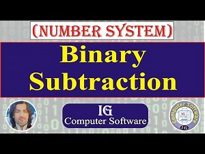 Binary Subtraction in Binary Number System