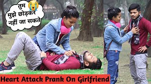 Heart Attack Prank On My Girlfriend | Shahid Khan youtube https://youtube.com/channel/UCsdBN6Nhq6aR7aX-yfAwqIA INSTAGRAM https://www.instagram.com/heroshahidkhan/ | Shahid Khan