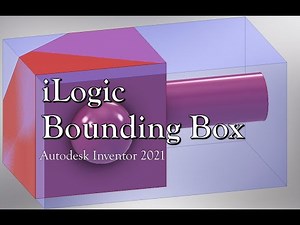 Inventor Tips - iLogic Bounding Box