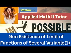 Non existence of limit of functions of several variables