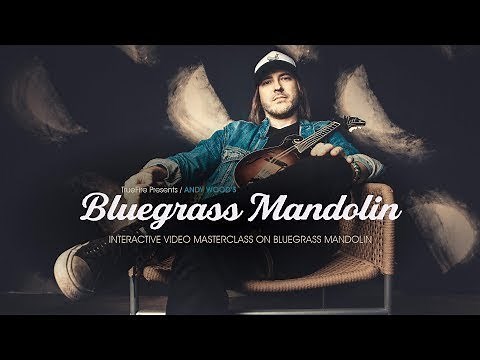 🎸Andy Wood's Bluegrass Mandolin - Intro - Mandolin Lessons