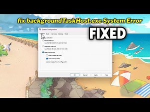 (FIXED) backgroundTaskHost.exe System Error in Windows