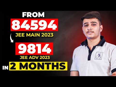 Inspiring Story Of Cracking JEE Advanced 2023! | JEE Advanced 2023 Success Story | IIT Motivation