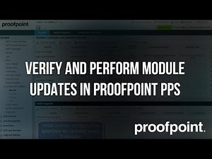 How to Verify and Perform Module Updates in Proofpoint PPS