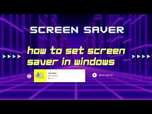 How to Set Screen Saver in Windows || Change Screensaver on Windows