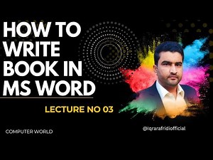 How to Write a Book in MS Word | Lecture 3 | Step by Step Tutorial 2025