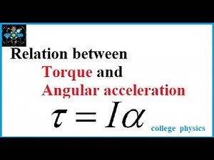 Relation between torque and angular acceleration || torque and angular acceleration || physics || za