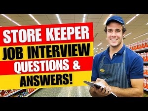 Store Keeper Job Interview Questions and Answers | Store Keeper Interview Questions and Answers
