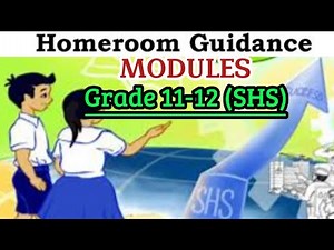 GRADE 11-12 (SHS) HOMEROOM GUIDANCE MODULE / WLP / DLL || 1st - 4th Quarter