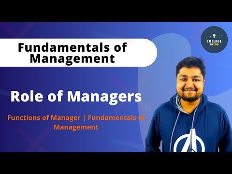 Fundamentals of Management | Functions of Manager