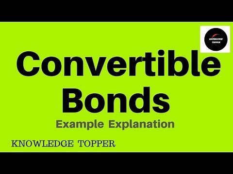 Types of Bonds | Convertible Bonds By Knowledge Topper