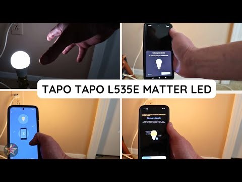 How to Setup the Tapo L535E Matter LED Light Bulb