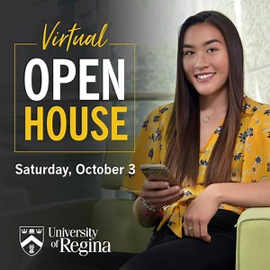 Whether you tune in virtually for the full day or just pop in with a couple of questions, the University of Regina Fall Open House event will provide all the information you need to explore programs for your future - and even how to get started on your application! | University of Regina