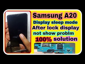Samsung A20 Display Sleep Mode ( After Lock Display Not show Poblem 100%Solution#MIRMOBILESOLUTIONS