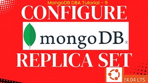 Configure MongoDB Replica Set on Ubuntu 24.04 LTS