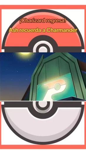 El emotivo reencuentro de Ash y Charizard