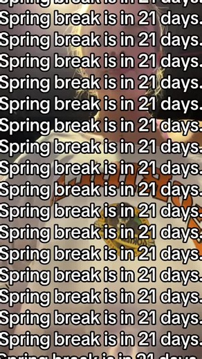 Spring Break Countdown: 21 Days to Go