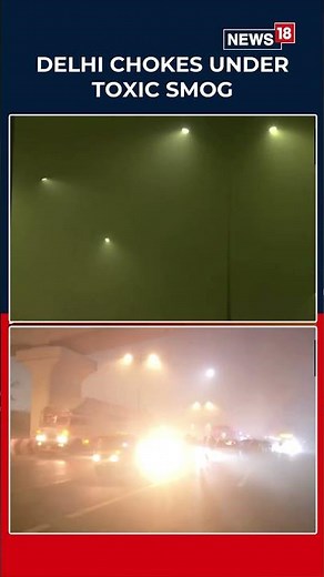 Capital Gas Chamber? Delhi Air Turns ‘Very Poor’ Again | N18S