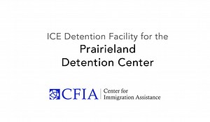 Prairieland Detention Center - Center for Immigration Assistance