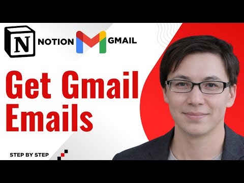 How To Get Gmail Emails Into Notion [2026 Guide]