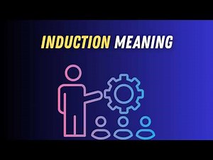 Induction Meaning in English | Induction Explained Simply with Examples