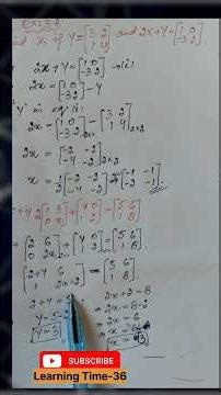 Class 12th Maths. Chapter 3 Matrices #LearningTime-36