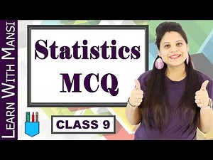 Chapter 14 MCQ | Term 1 Exam | Statistics Class 9 | Multiple Choice Questions
