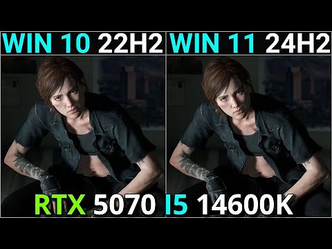Windows 10 22H2 vs Windows 11 24H2 - i5 14600K + RTX 5070 Gaming Performance Test