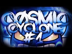 COSMIC CYCLONE (APTeam) | Development Progress [#1] [Extreme Demon] | Geometry Dash [2.113]