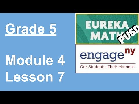 EngageNY Grade 5 Module 4 Lesson 7
