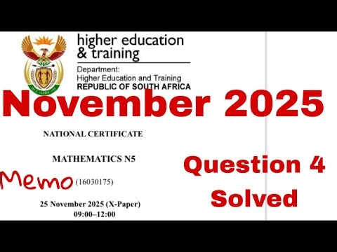 Mathematic N5 November 2025 Question Paper memo Question 4