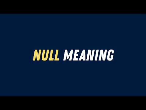 Null Meaning | Null Explained in Simple English