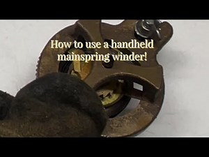 Using a hand held mainspring winder!