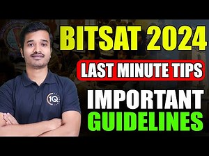 BITSAT 2024 exam: Last min Tips and Tricks🔥Score 300+ in BITSAT 1st attempt | BITS Pilani