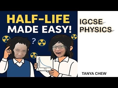 Half-Life Made Easy! | IGCSE Physics Explained + Exam Question Solving