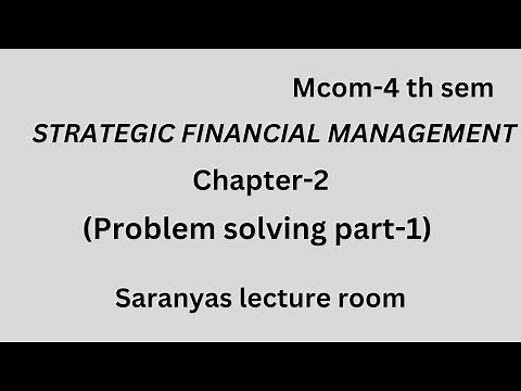 Strategic financial management/chapter2/Mcom/problem solving/part-1