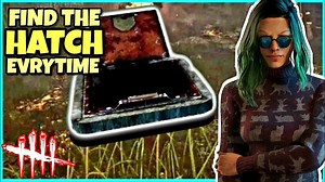 How to know where the HATCH will spawn / Dead By Daylight