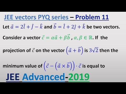 JEE vectors pyq 2019 #jeeproblems #jee #mathematics #jeeadvanced
