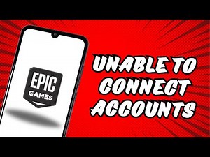 How to Fix “Unable to connect accounts” in Epic Game