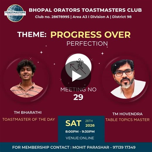 #toastmasters #bhopaloratorstoastmastersclub #progress #perfection #growth #toastmastersinternationaldistrict98 #divisiona | Bhopal Orators Toastmasters Club