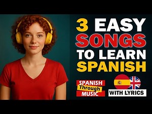 Learn Spanish Through Music | Spanish for Beginners Easy Spanish Songs with Lyrics English Subtitles