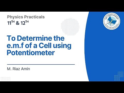 FSC Physics Practical - To determine the emf of a cell using Potentiometer