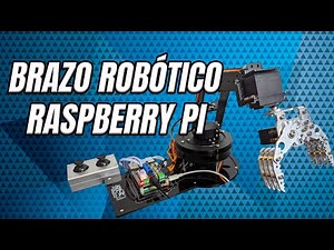 Brazo robótico controlado con Raspberry Pi -- Grab-it de Joy-IT