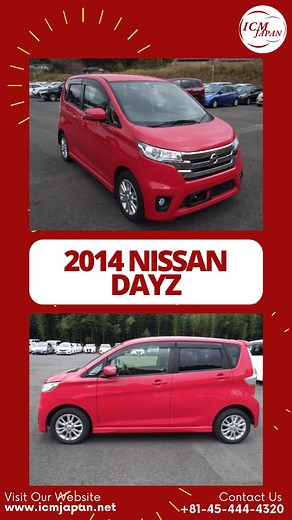 Turn heads while saving money at the pump! This 2014 Nissan Dayz in red is the smart and stylish choice for any driver . RecNo: 268567 Port Location: KISARAZU Features: Power Window, Power Steering, Rear Spoiler, Alloy Wheel, Air Bag, Fog Lamp Mileage: 115,000 Engine: 660 cc PETROL Available At: https://shorturl.at/ioU89 . 𝐕𝐢𝐬𝐢𝐭🌐 icmjapan.net 𝐋𝐚𝐧𝐝𝐥𝐢𝐧𝐞: 81-45-444-4320 𝐖𝐡𝐚𝐭𝐬𝐚𝐩𝐩 𝐋𝐢𝐧𝐤: https://wa.me/818020121035 𝐖𝐡𝐚𝐭𝐬𝐚𝐩𝐩 𝐍𝐮𝐦𝐛𝐞𝐫: 080-2012-1035 𝐑𝐞𝐠𝐢𝐬𝐭𝐞𝐫 