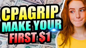 CPAGRIP | How To Make Your First $1 | CPA Marketing Course For Beginners in 2023