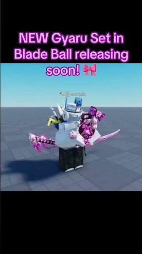 GYARU Set Releasing SOON in Blade Ball! 🎀