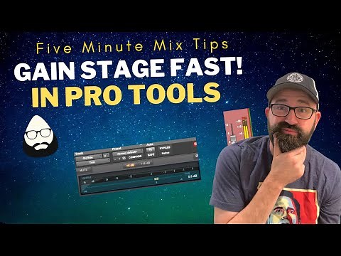 Gain Staging in Pro Tools Explained