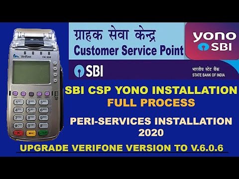 Verifone Installation for SBI csp 2020 || Periservice installation for sbi csp || Yono installation