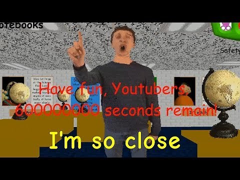 I'm so close - Try and beat this (Baldi's Basic Mod)